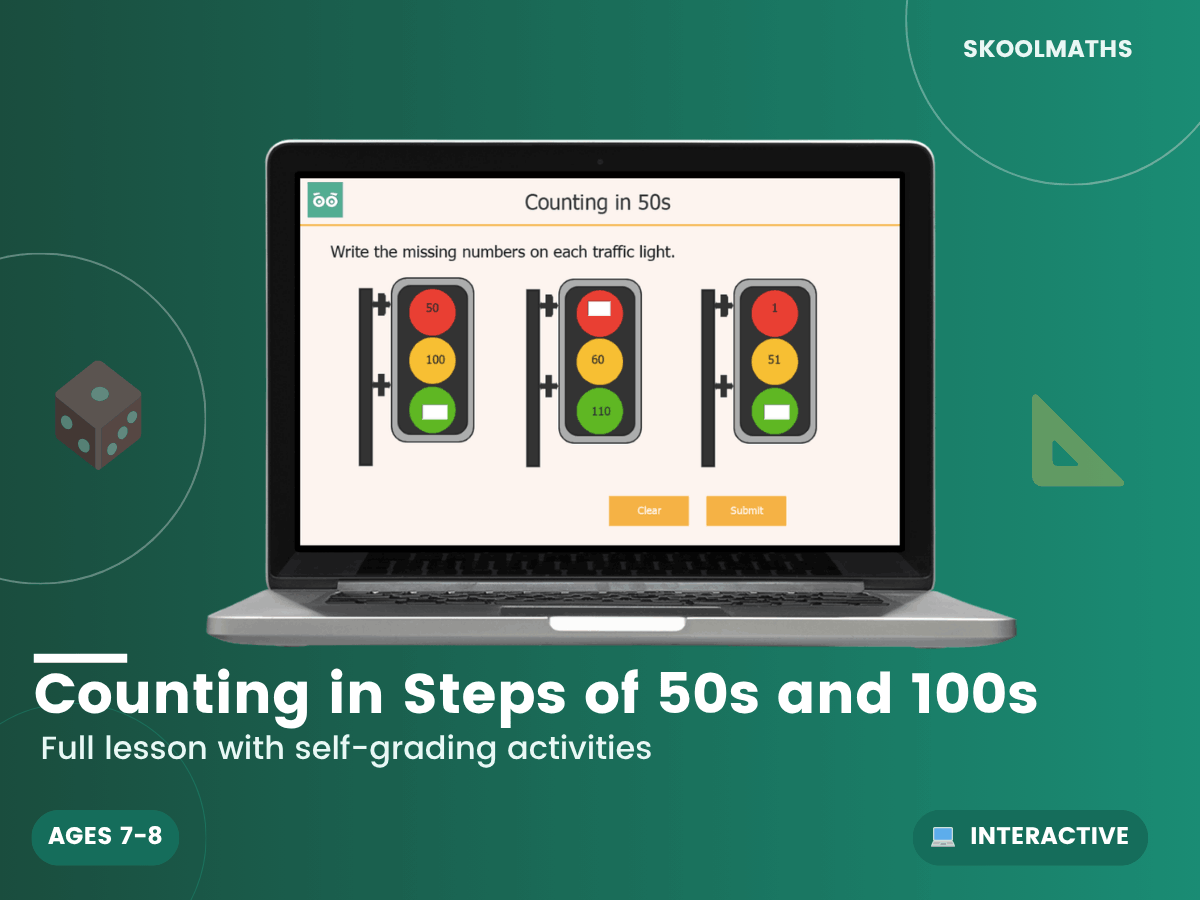 Counting In Steps Of 50s And 100s — Interactive Lesson (Ages 7–8 ...