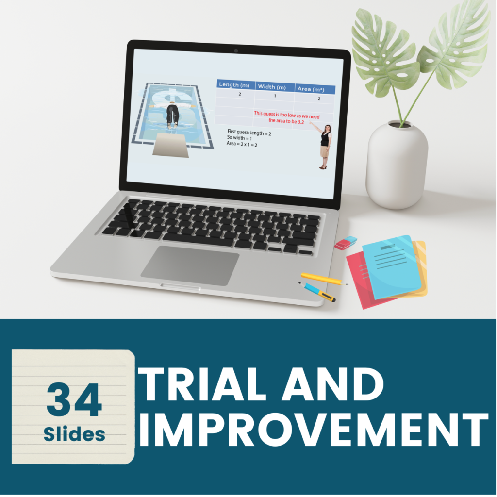 Trial and Improvement