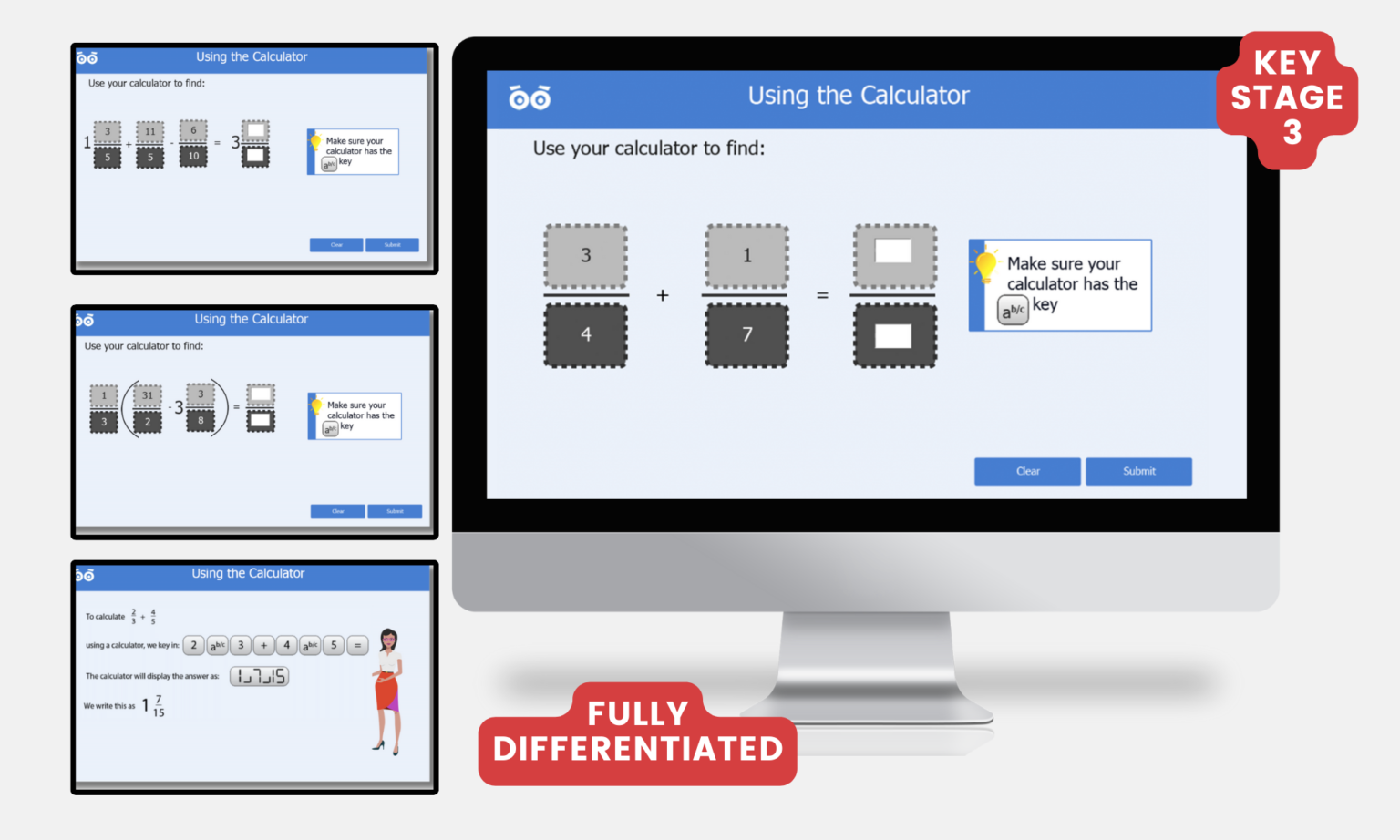 Add and Subtract Fractions: Using a Calculator Add and Subtract Fractions: Using a Calculator