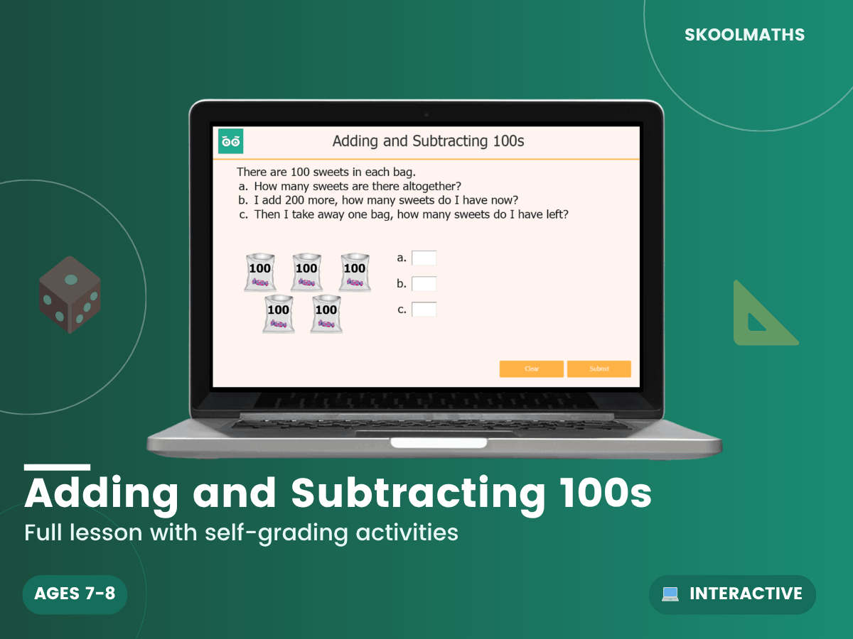 Adding And Subtracting 100s — Interactive Lesson (Ages 7–8) – Maths ...