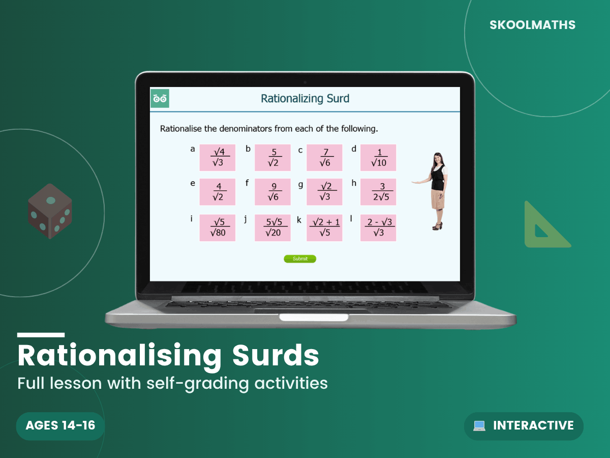Rationalising Surd — Interactive Lesson (Ages 13–15) – Maths, Science ...